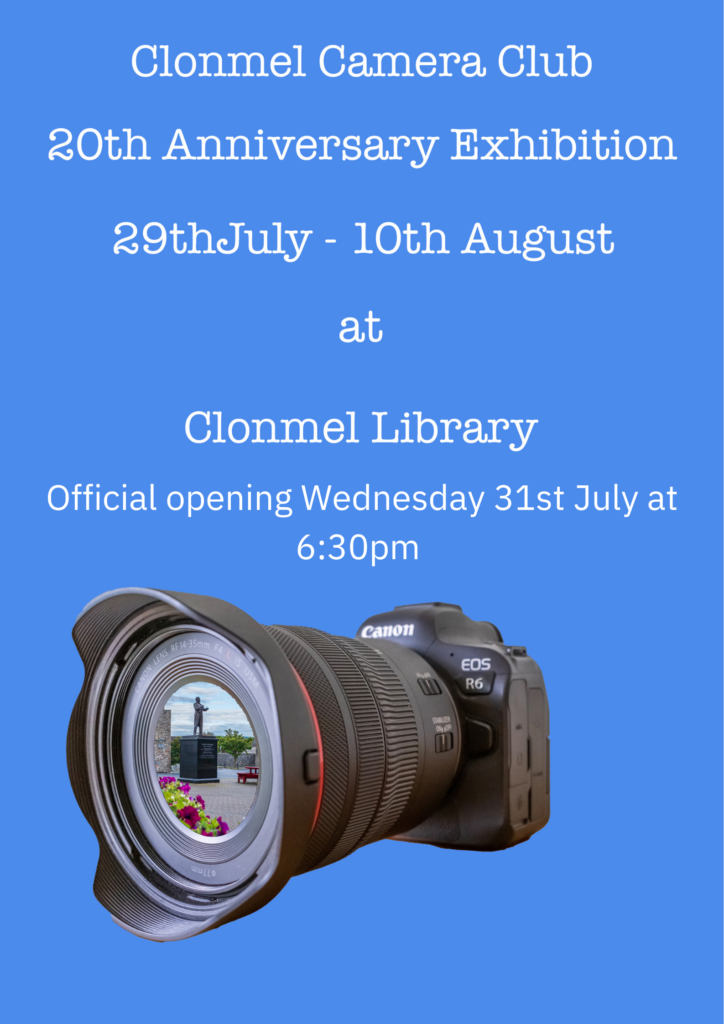 Clonmel Camera Club 20th Anniversary Exhibition – Tipperary County ...
